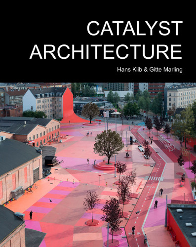 Catalyst Architecture